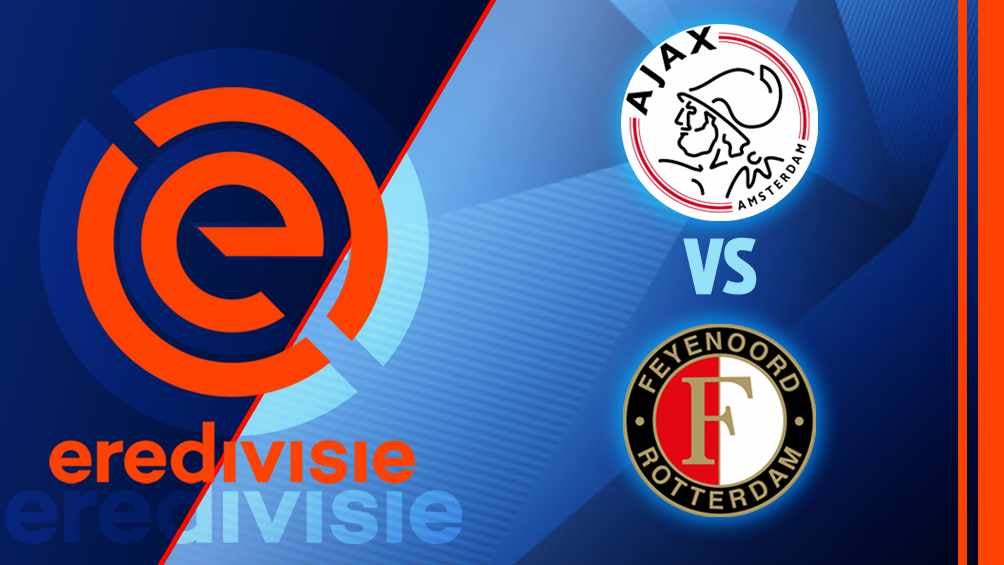 Ajax vs Feyenoord: ¿Dónde y a qué hora ver De Klassiekier en la Eredivisie?